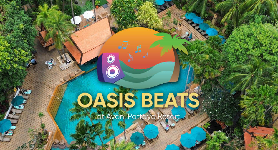 Oasis Beats Pool Party | Avani Pattaya Resort